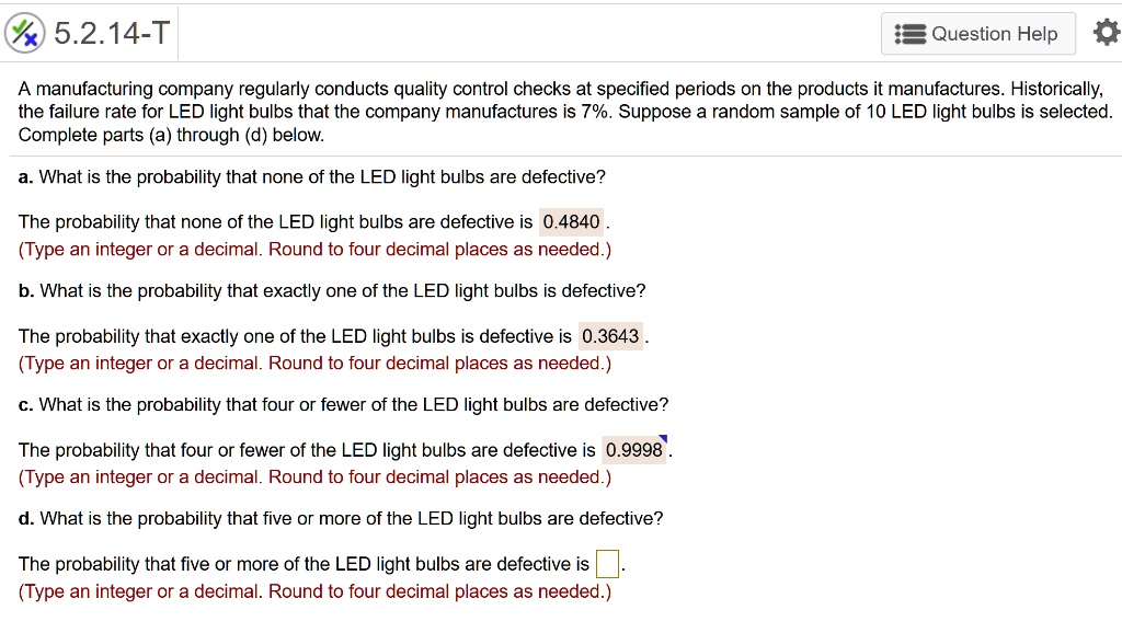5214 t question help a manufacturing company regularly conducts quality ...