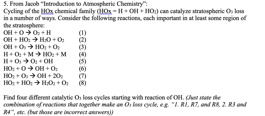 5. From Jacob Ïntroduction to Atmospheric Chemistry:̈ Cycling of the ...