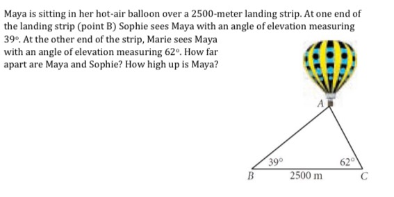 Maya is sitting in her hot-air balloon over a 2500-meter landing strip ...
