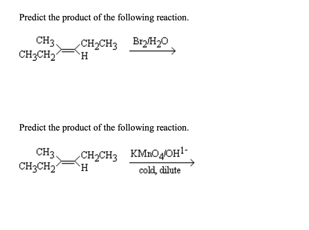 SOLVED: Predict the product of the following reaction: CH3CH3 + CH3CH2CH2CH3 + Br2/H2O Predict ...