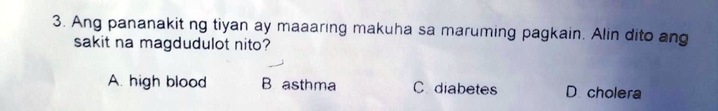 SOLVED: Ang pananakit ng tiyan ay maaring makuha sa maruming pagkain ...