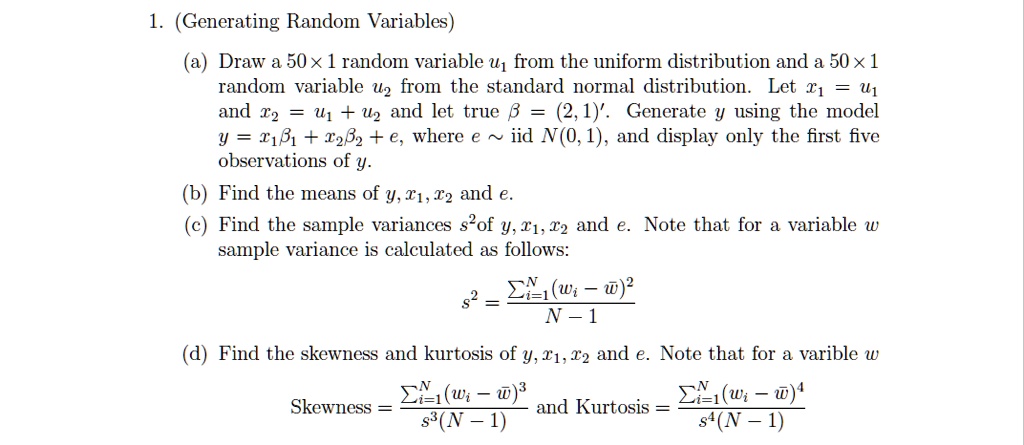 Solved Generating Random Variables Draw A 50 X 1 Random Variable U1 From The Uniform 7902
