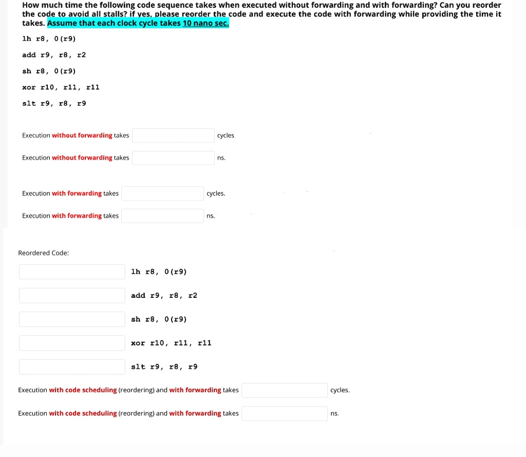 How Much Time Does The Following Code Sequence Take When Executed Without Forwarding And With
