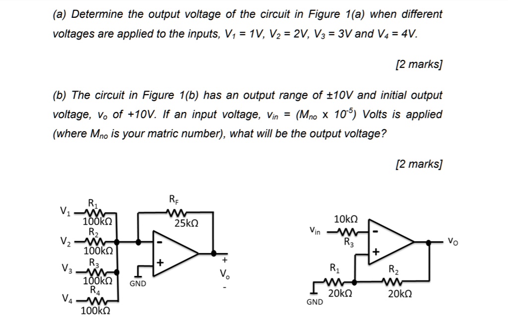 a determine the output voltage of the circuit in figure 1a when different voltages are applied ...