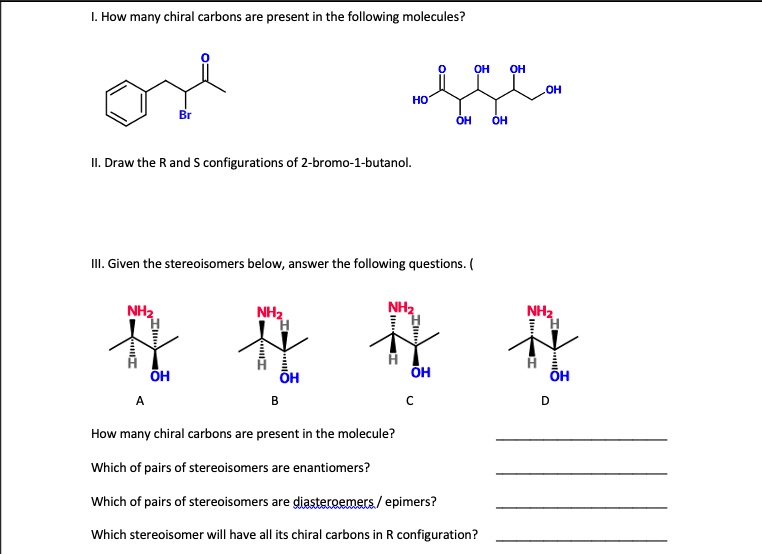 SOLVED: How many chiral carbons are present in the following molecules ...