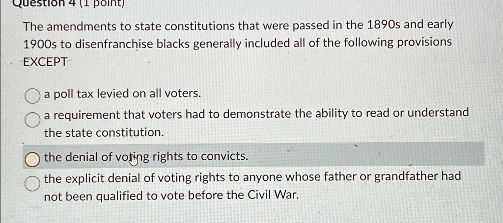 SOLVED: The amendments to state constitutions that were passed in the ...