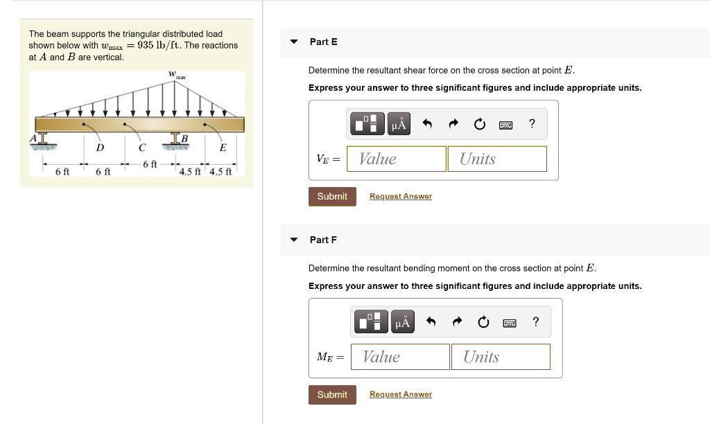 SOLVED: The beam supports the triangular distributed load shown below with wmax = 935 Ib/ft ...