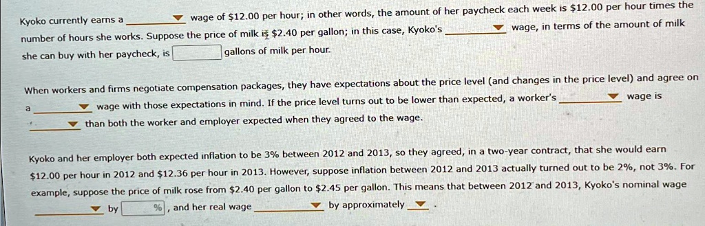 Kyoko currently earns a wage of 12.00 per hour; in other words, the ...