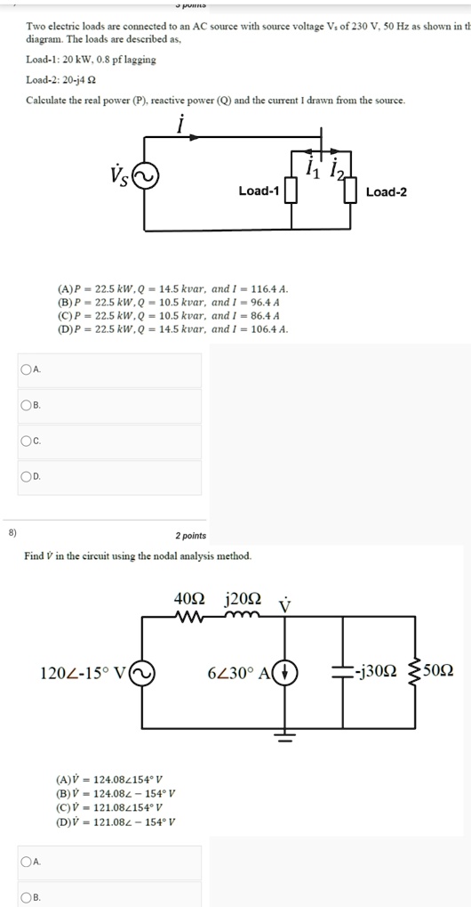 two electric loads are connected to an ac source with source voltage vs of 230 v 50 hz as shown ...