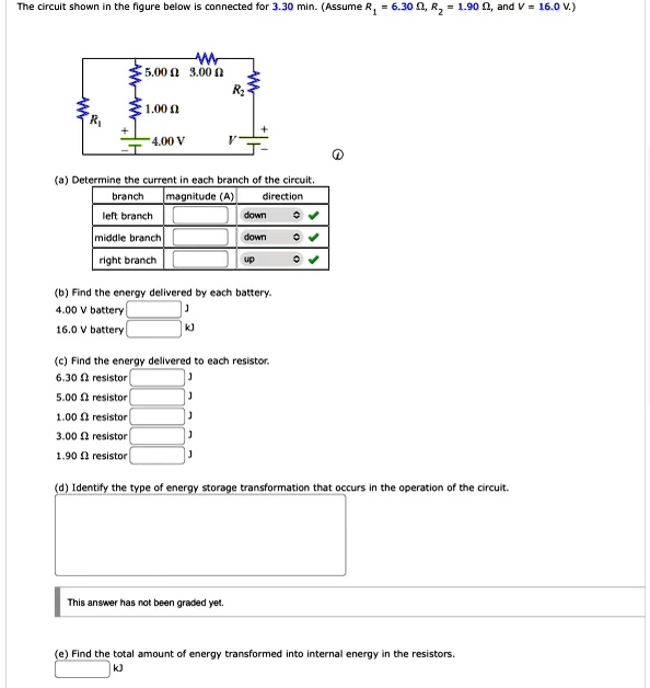 the circuit shown in the figure below is connected for 330 min assume r1 630 r2 190 and v 160v a ...