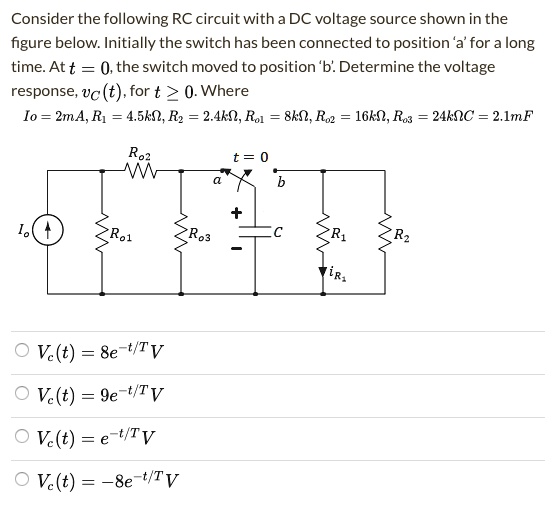 SOLVED: Consider the following RC circuit with a DC voltage source shown in the figure below ...