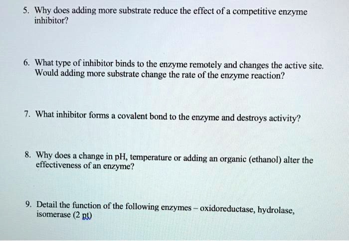 SOLVED: Why does 'adding more substrate reduce the effect of a competitive enzyme inhibitor ...