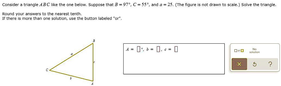 SOLVED:Consider triangle ABC like the one below: Suppose that B = 97? C ...
