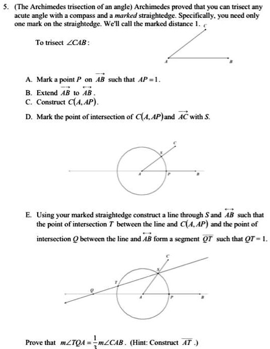 SOLVED: (The Archimedes trisection of an angle) Archimedes proved that ...