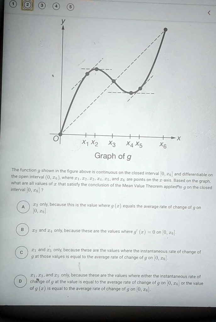 SOLVED: Text: 4 -X X6 X1 X2 X3 X4 X5 Graph of g The function g shown in the figure above is ...