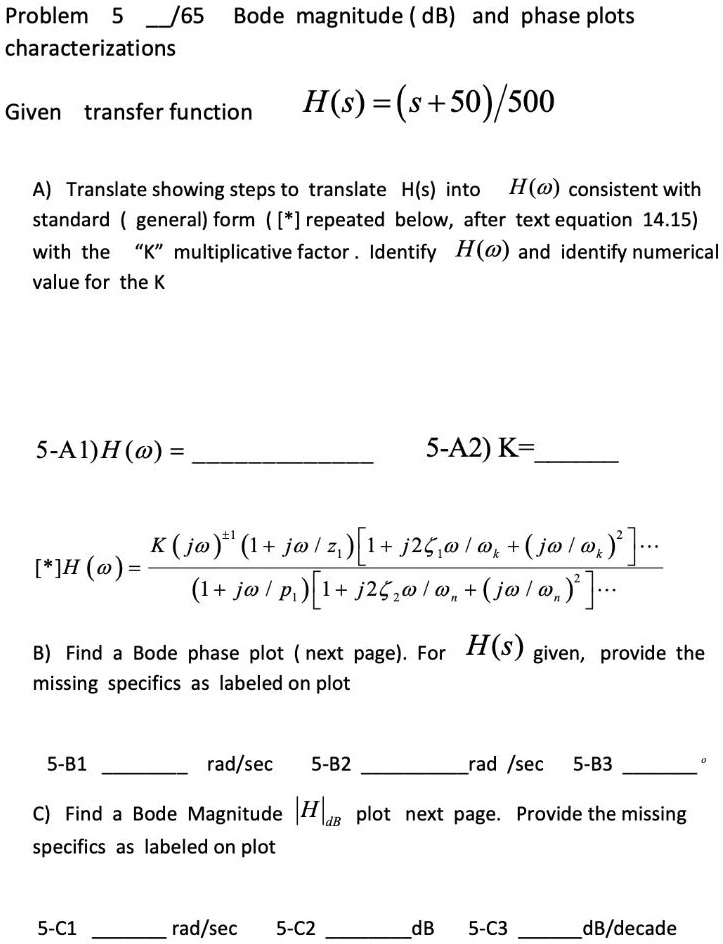 SOLVED: Problem5/65 characterizations Bode magnitude(dB) and phase ...