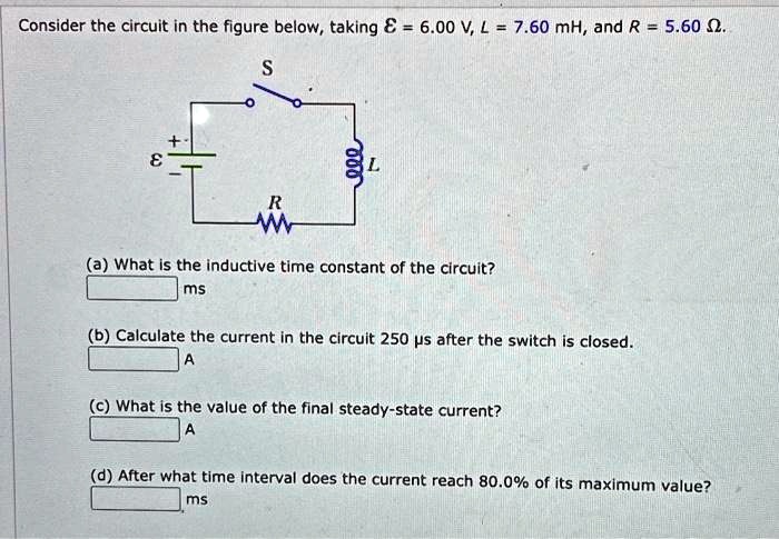 Solved Consider The Circuit In The Figure Below Taking V 6 00v L 7