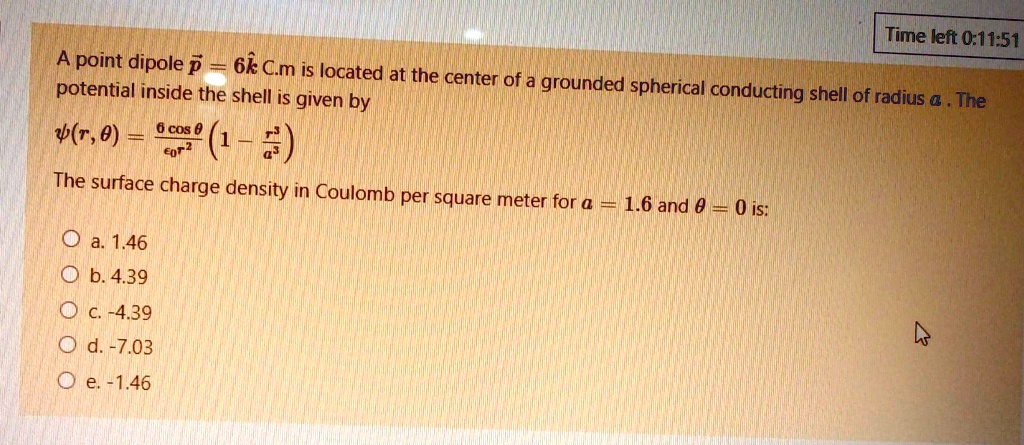 SOLVED:Time left 0:11.51 A point dipole p 6k Cm is located at the ...