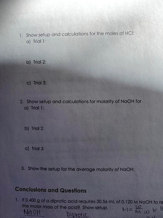 show setup and calculations for the moles of hci a trial 1 b trial 2 trial 3 show setup and ...