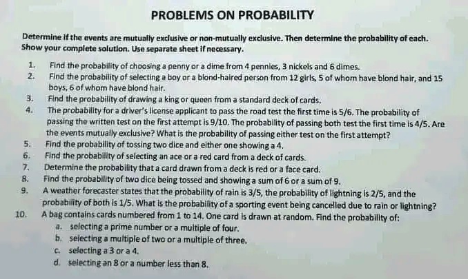 SOLVED: Text: PROBLEMS ON PROBABILITY Determine if the events are ...