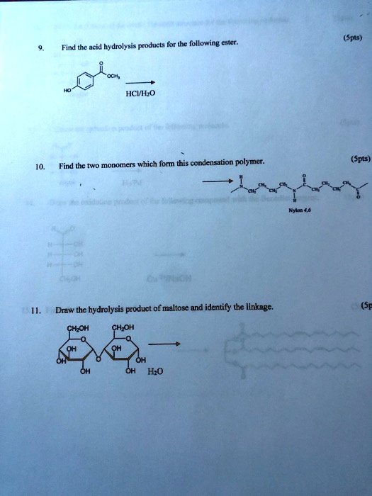 SOLVED: (Spts) Find thc acid hydrolysis products for the following ...