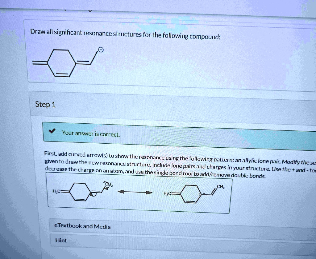 draw all significant resonance structures for the following compound step 1 your answer is ...