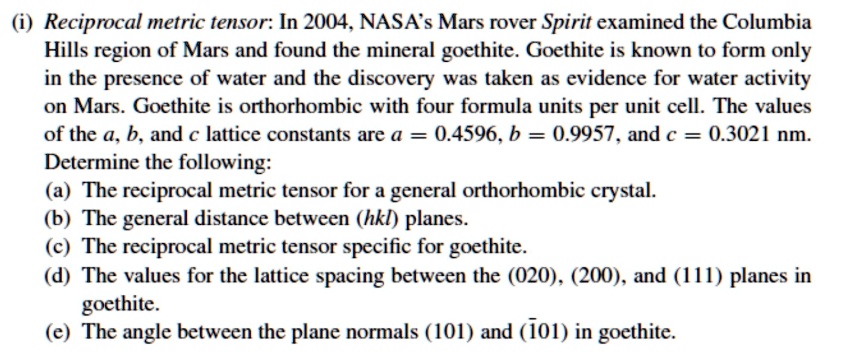 SOLVED: Reciprocal metric tensor: In 2004, NASA's Mars rover Spirit ...