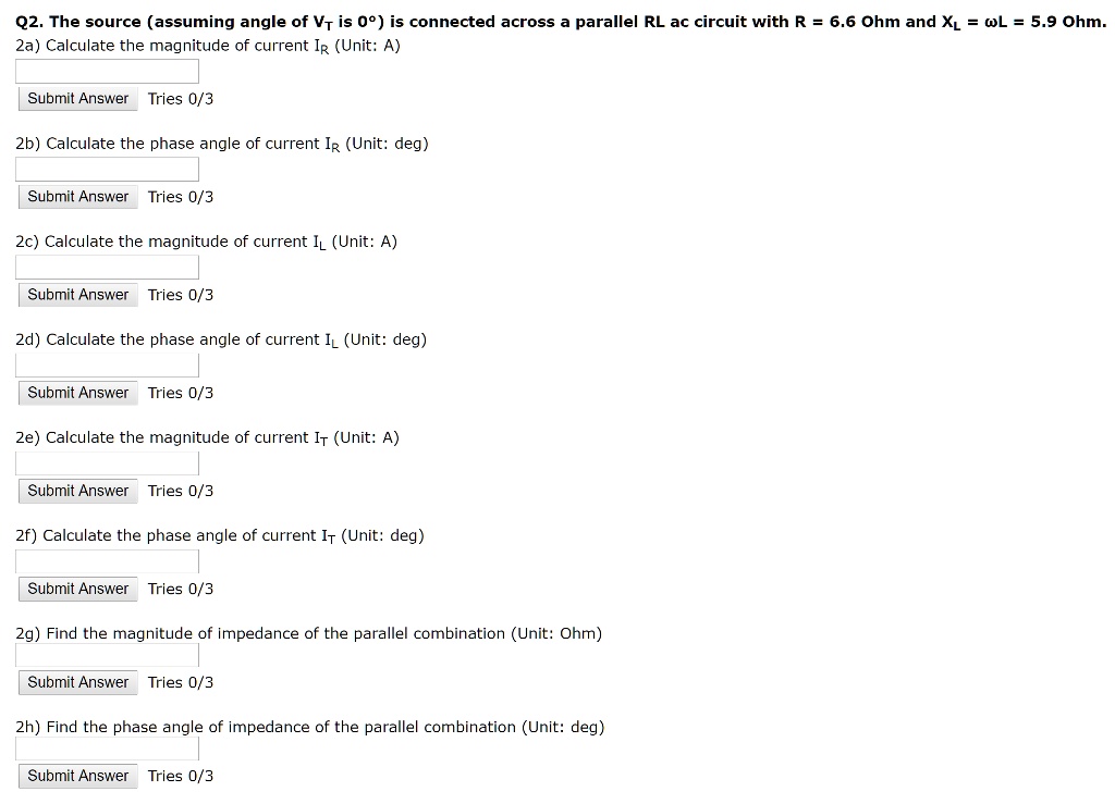 SOLVED: A 60 Hz voltage source has an amplitude of VT = 200 V. For the ...