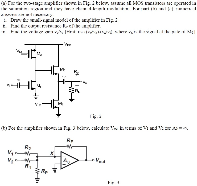 (a) For the two-stage amplifier shown in Fig. 2 below, assume all MOS ...