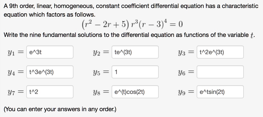 Solved A 9th Order Linear Homogeneous Constant Coefficient