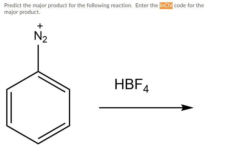 predict the major product for the following reaction enter the inchl ...