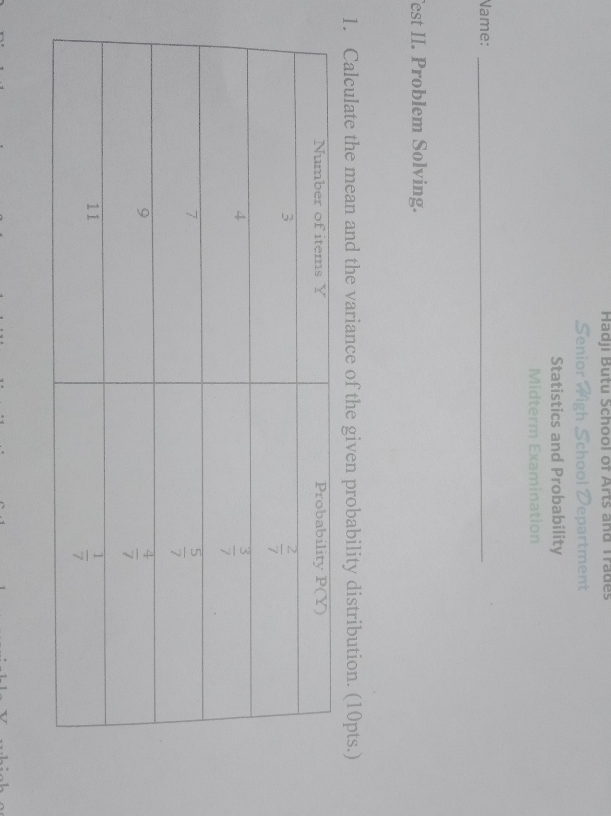 SOLVED: Senior High School Department Statistics and Probability Midterm Examination Vame: est ...