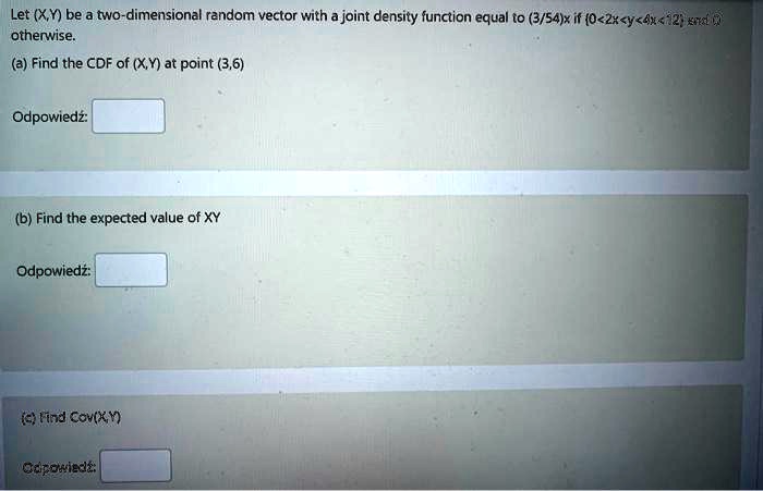 SOLVED:Let (X,Y) be two-dimensional random vector with a joint density ...