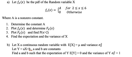 SOLVED: Let , fx(x) be the pdf of the Random variable X for 2