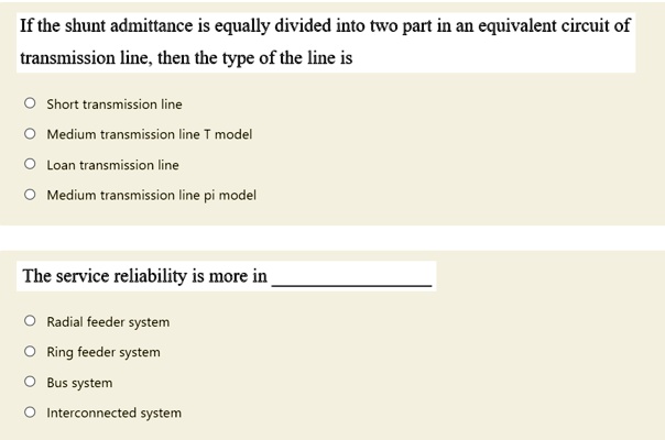 SOLVED: If the shunt admittance is equally divided into two part in an ...
