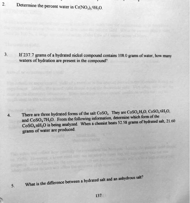 SOLVED: Determine the percent water in Cr(NO3)3 Â· 9H2O. If 237 grams ...