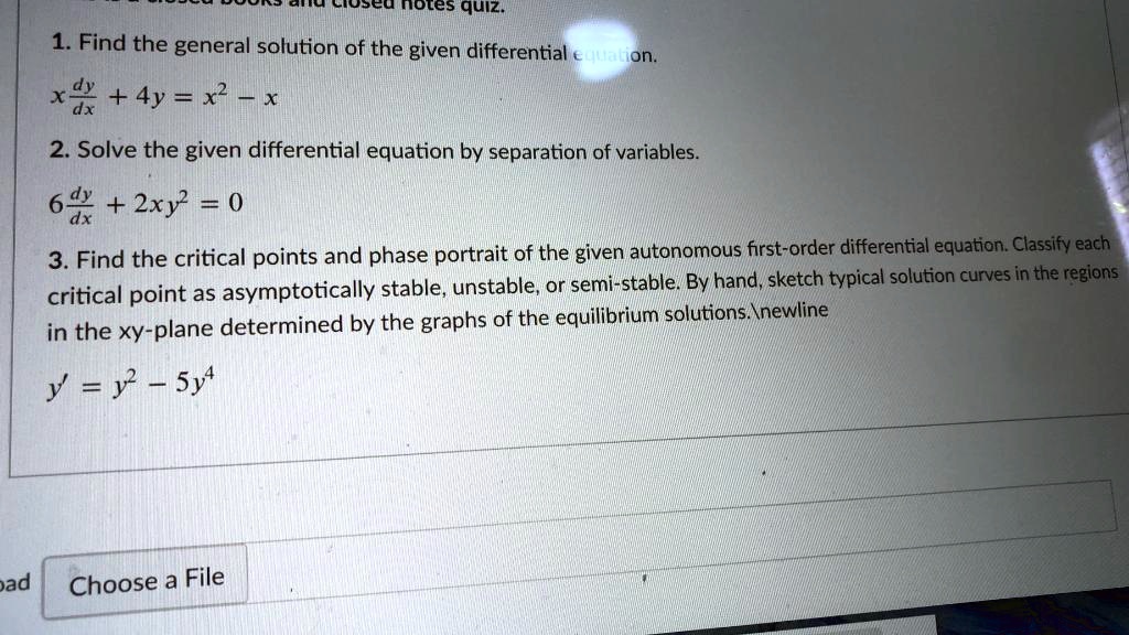 SOLVED:Tuocu mones quiz_ 1. Find the general solution of the given differential - 11' ! on_ xdr ...
