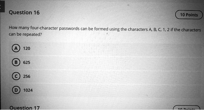 SOLVED: How many four-character passwords can be formed using the characters A, B, â‚¬, 1, 2 if ...