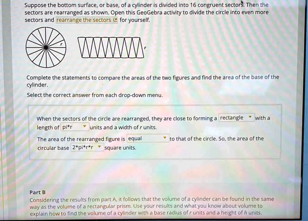 suppose the bottom surface or base of a cylinder is divided into 16 ...