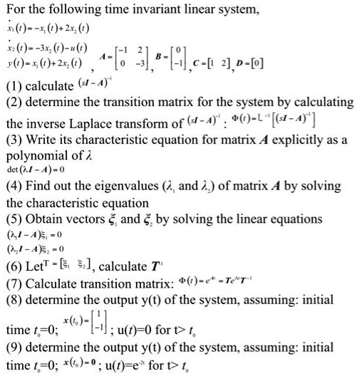 SOLVED:For the following time invariant linear system; n ()--x ()+ 21 ...
