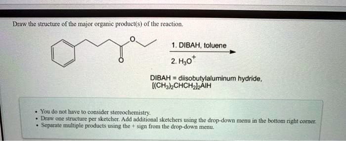 SOLVED: Draw the structure of the major organic product(s) of' the ...