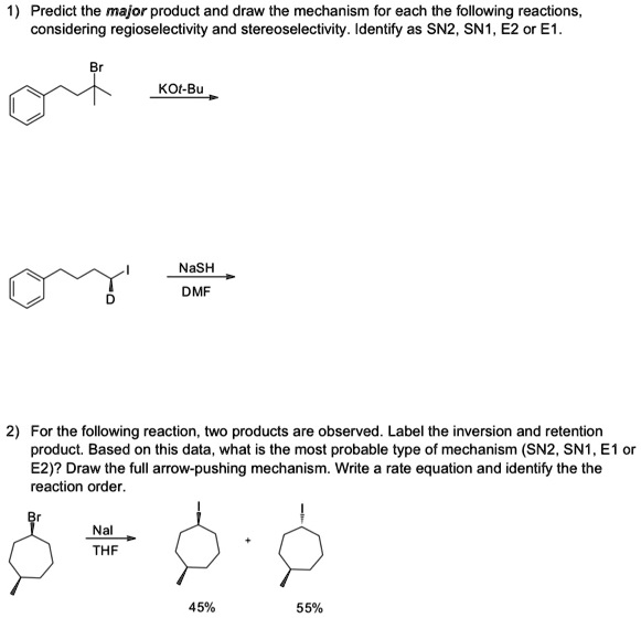 SOLVED:Predict the major product and draw the mechanism for each the ...