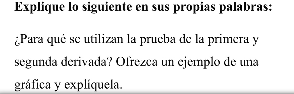 Explique lo siguiente en sus propias palabras: ¿Para qué se utilizan la ...