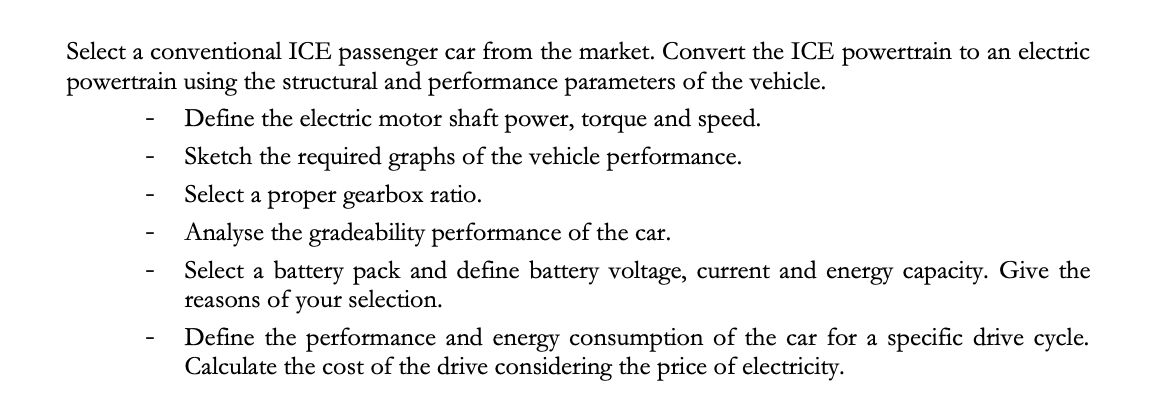 SOLVED: Select a conventional ICE passenger car from the market ...