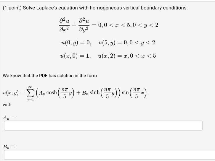 SOLVED: point) Solve Laplace's equation with homogeneous vertical ...