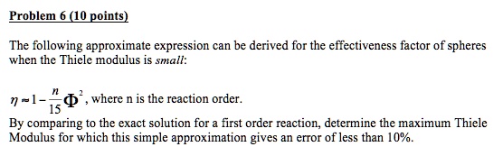 SOLVED: Problem 6 (10 points) The following approximate expression can be derived for the ...