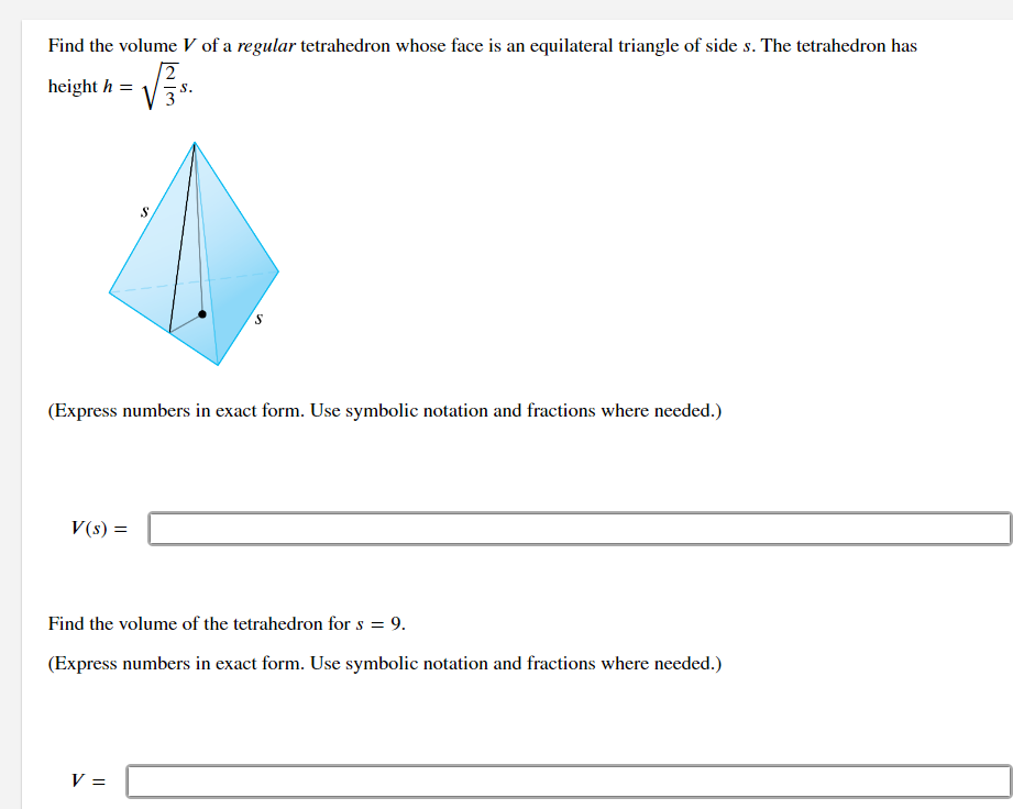 SOLVED: Find the volume V of a regular tetrahedron whose face is an ...