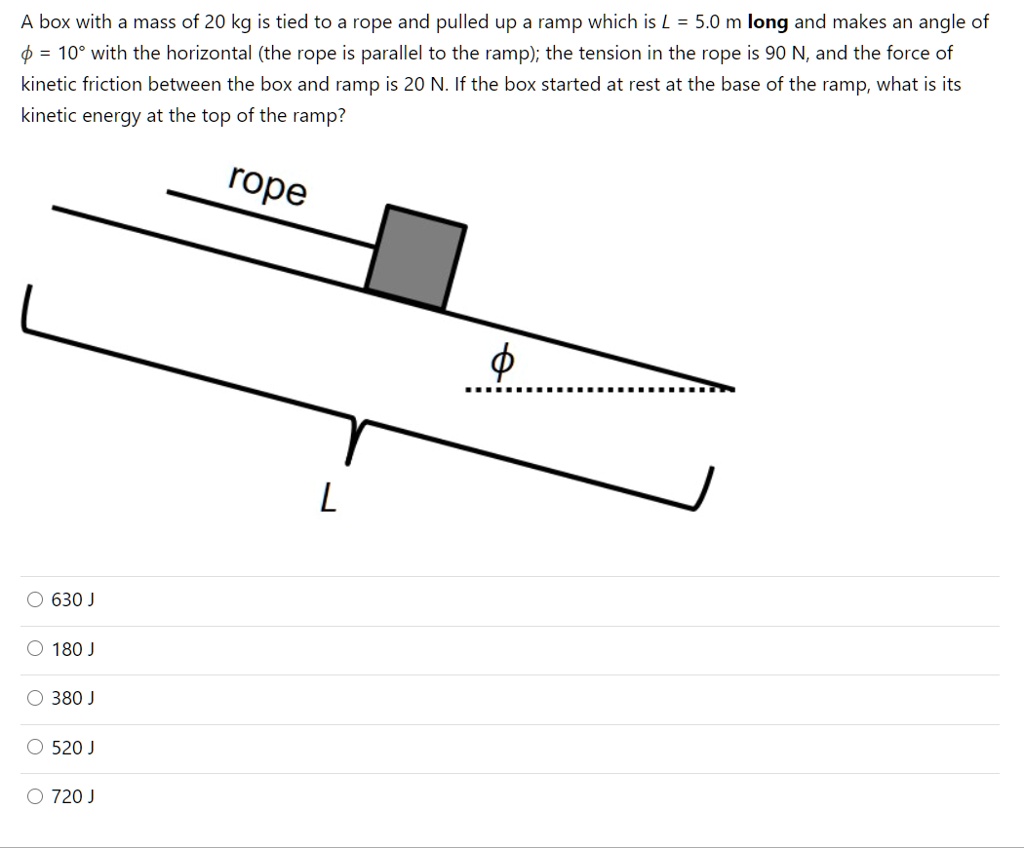 SOLVED: A box with a mass of 20 kg is tied to a rope and pulled up a ...