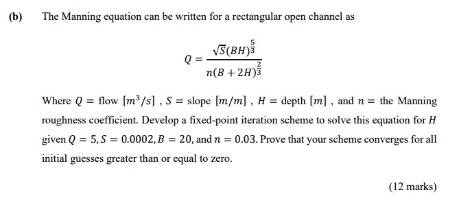 SOLVED: The Manning equation can be written for a rectangular open ...