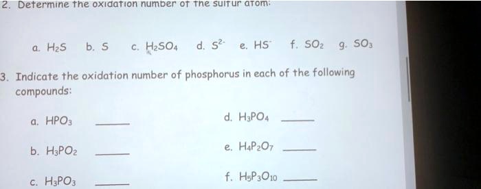 SOLVED: Determine the oxidation number of the sulfur atom: H2S H2SO4 ...